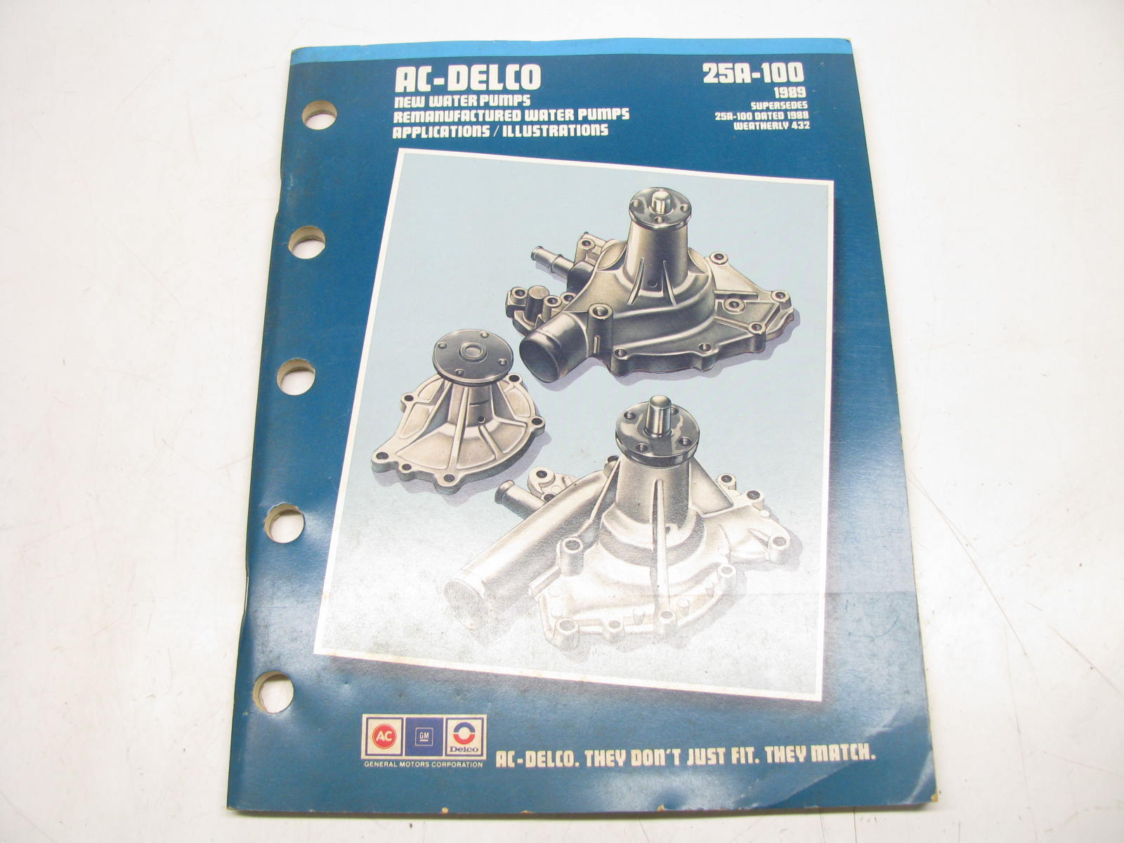 Acdelco 25A-100 Water Pumps Applications & Illustrations Guide - 1989 ...